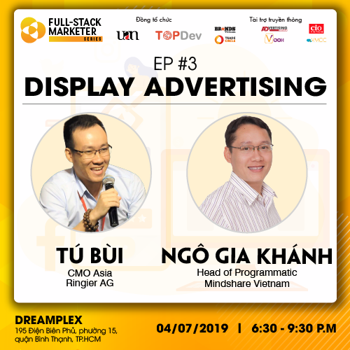 Full-Stack Marketer #3 – Display Advetising | TopDev